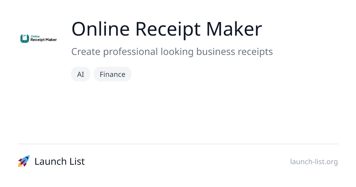 Online Receipt Maker ‒ Launch List
